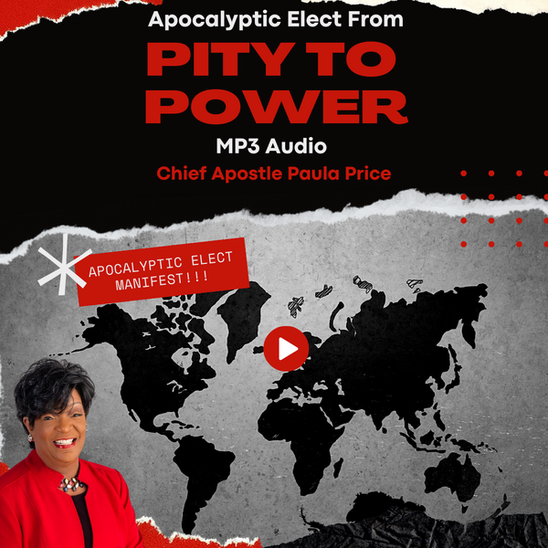 From Pity to Power: Apocalyptic Elect Series – PPM Global Publications